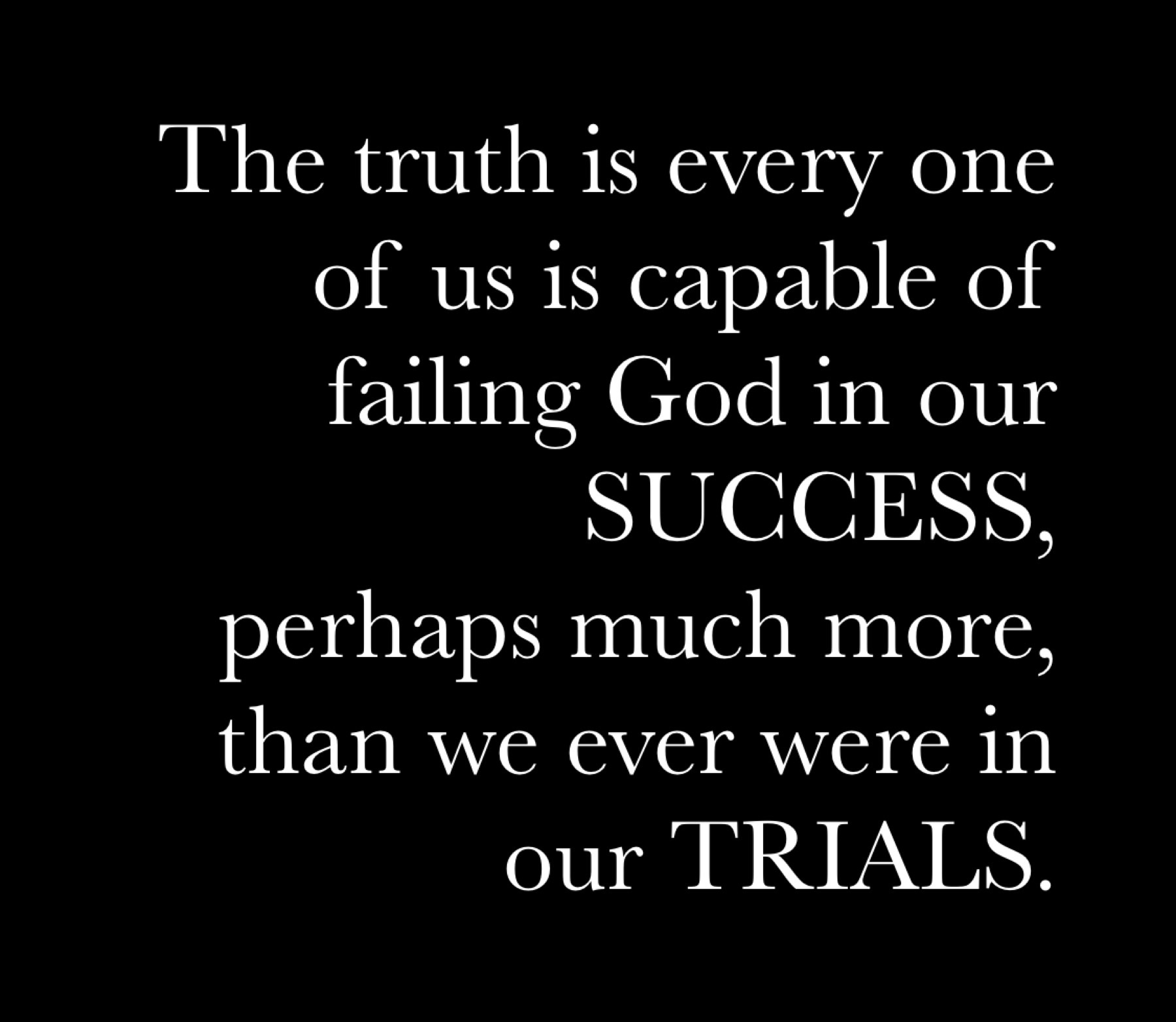 Failing God with Your Success – Kim Jaggers Ministry